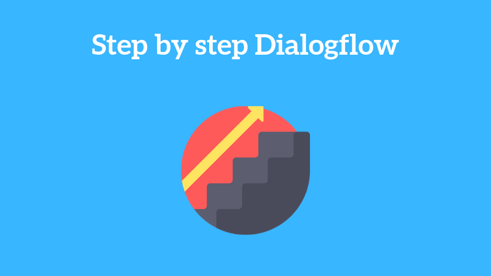 Teachablestepbystepdialogflow Botflo